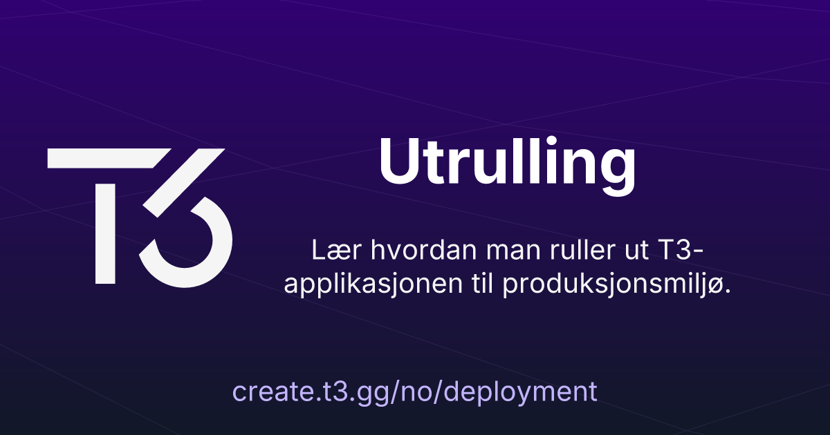 Utrulling • Create T3 App